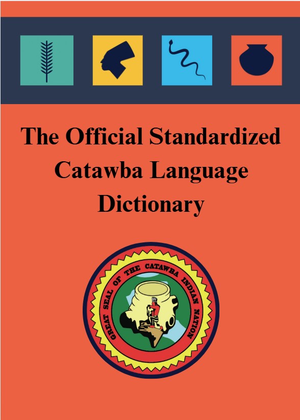 The Official Catawba Standardized Dictionary – Catawba Cultural ...